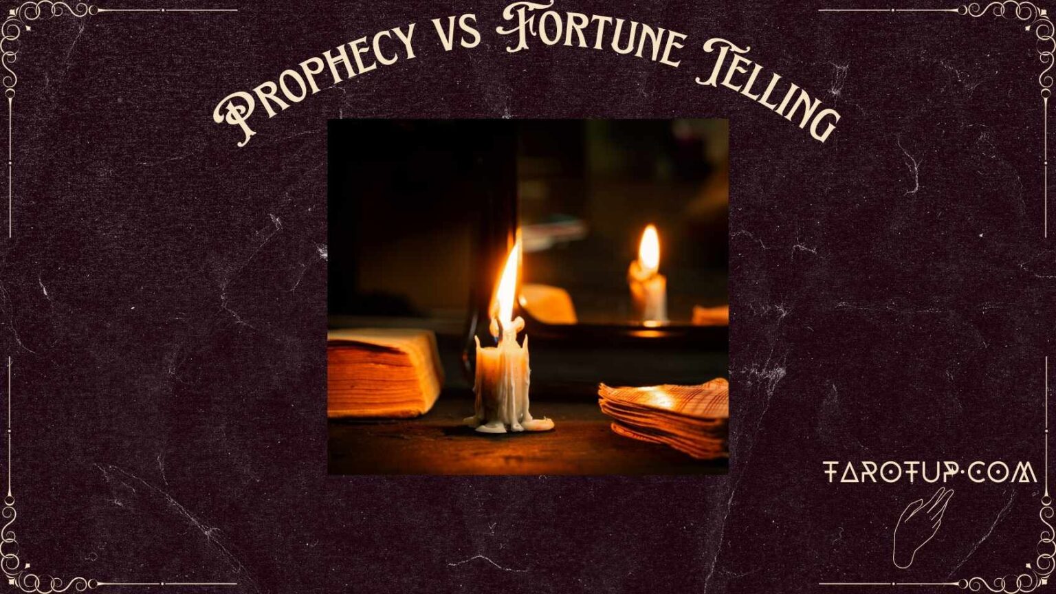 Prophecy vs Fortune Telling: Unraveling the Mysteries of the Future ...